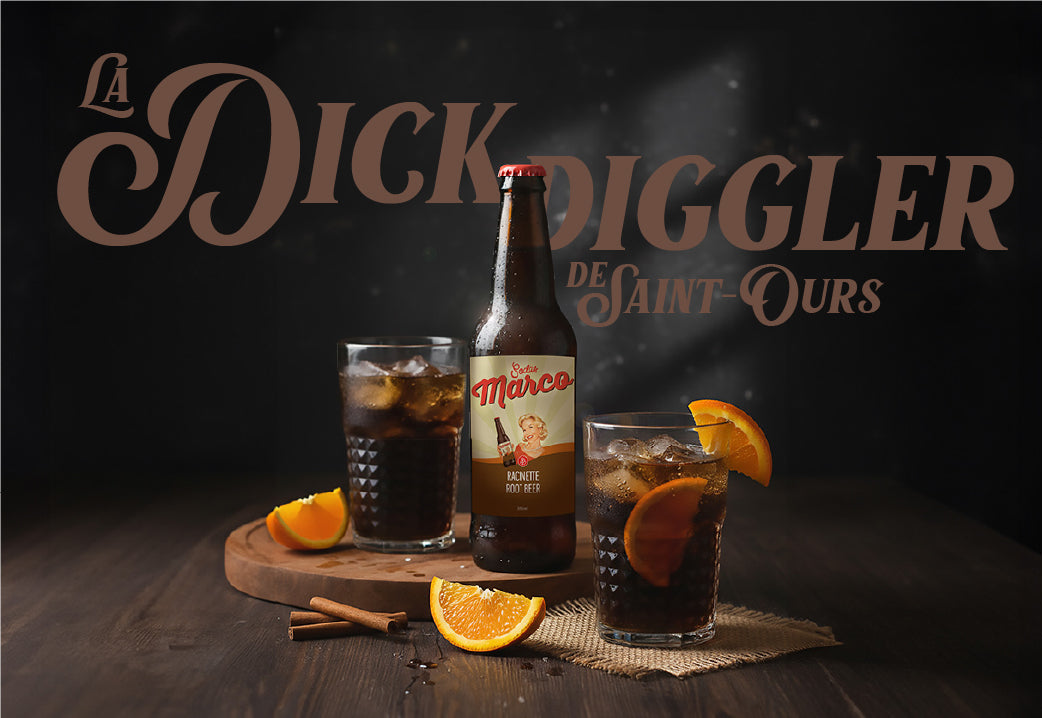La Dirk Diggler de Saint-Ours – Sodas Marco